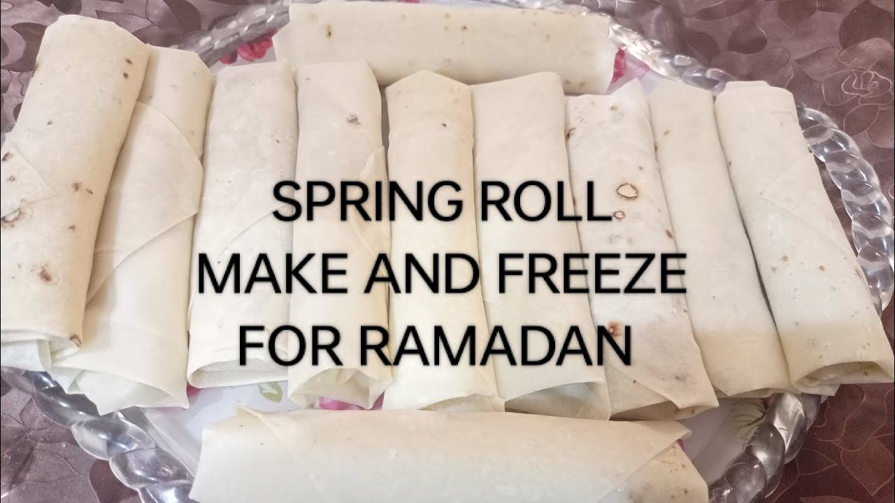 Frozen Spring Roll | Make and freeze Recipe for Ramadan by Chef Maheen ...