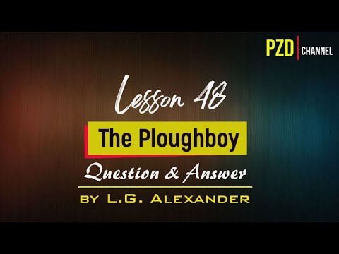 Lesson 48 : The Ploughboy I Question & Answer - YouTube