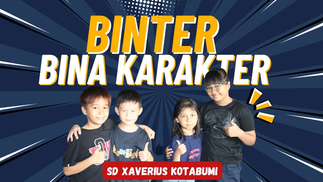BINTER KELAS 3,4, DAN 5 SD XAVERIUS KOTABUMI - YouTube
