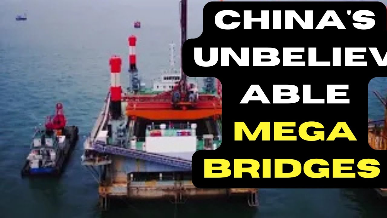 "China's Unbelievable Mega Bridges: The Longest and Most Astonishing ...