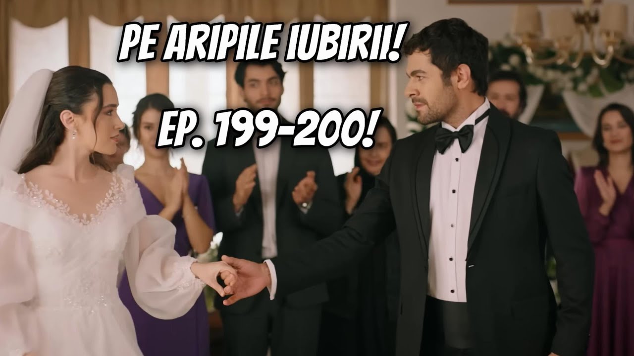 NUNTĂ MARE LA CONAC! ZEYNEP ȘI HALIL ÎMPREUNĂ! Pe aripile iubirii ...
