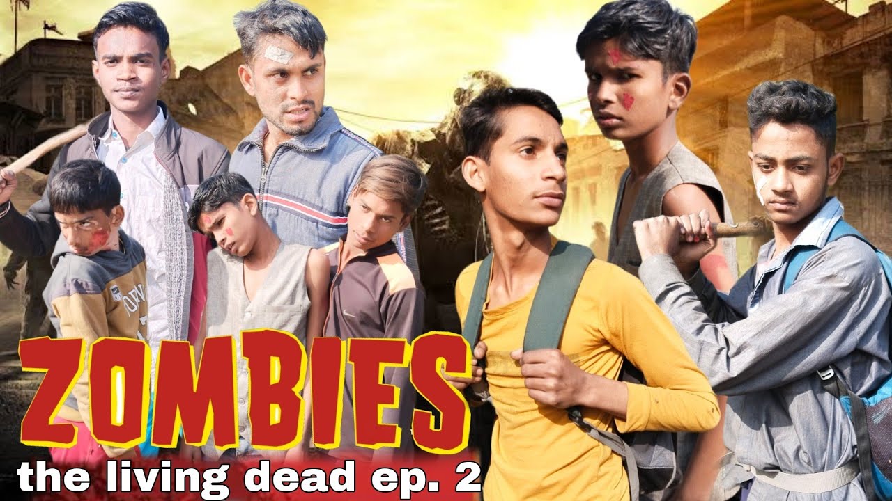 ZOMBIE - The Living Dead | EP-02 | OMG TEAM | FULL VIDEO | Round2Hell ...