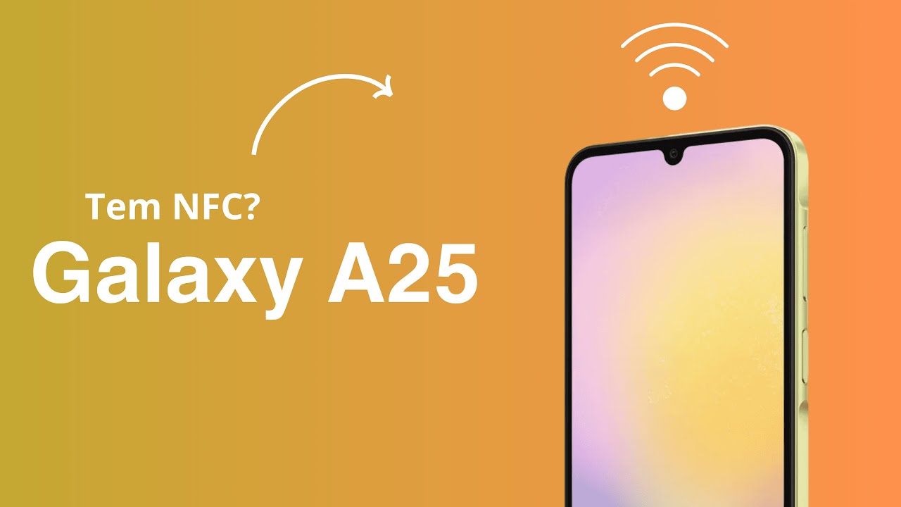 Galaxy A25 Tem NFC? Como Configurar e Usar Para Pagamentos? - YouTube
