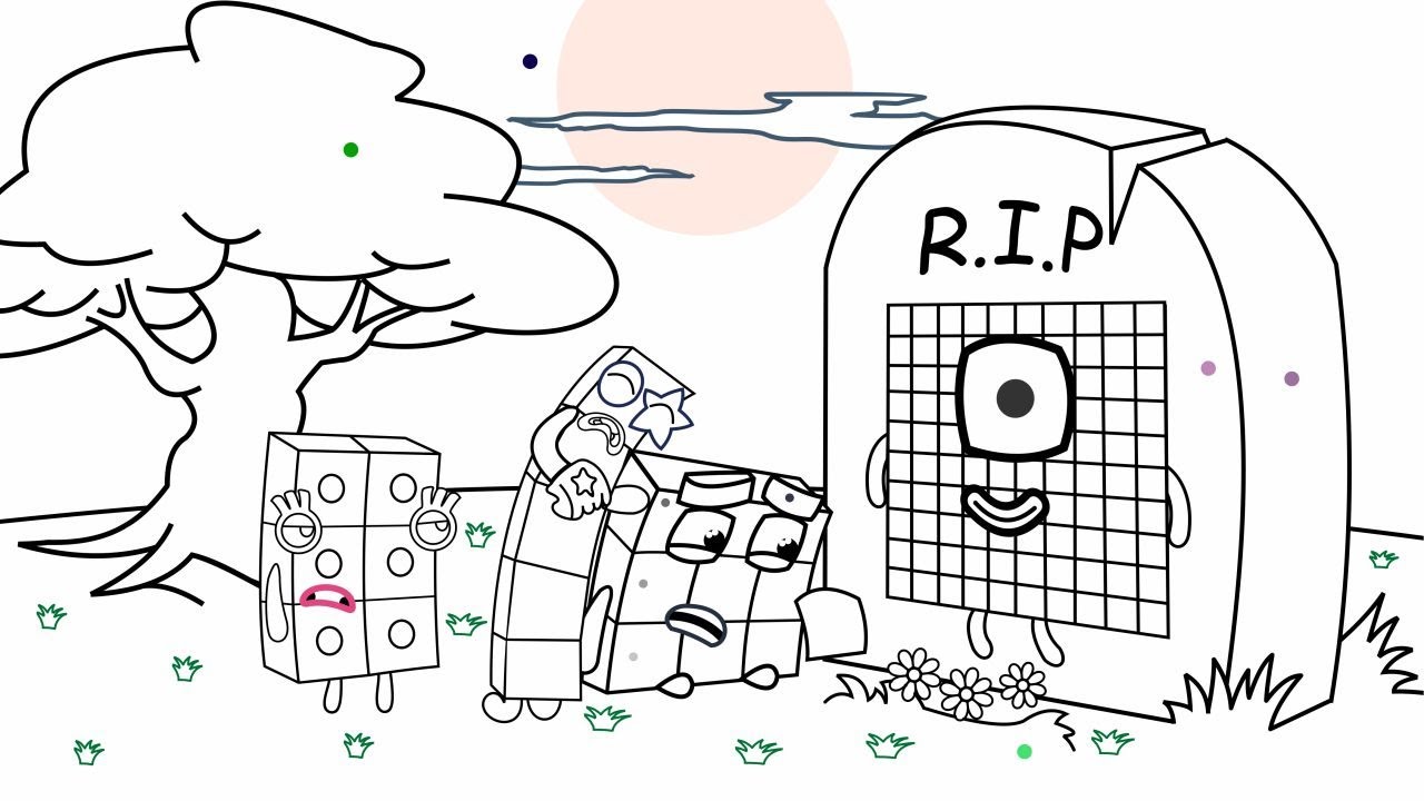 Don't be sad Numberblock 5, Don't cry Numberblock 9, Rip NB 100 ...