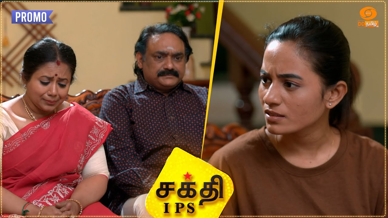 Shakthi IPS | Promo | Episode - 48 | today at 6.30PM on DD Tamil - YouTube