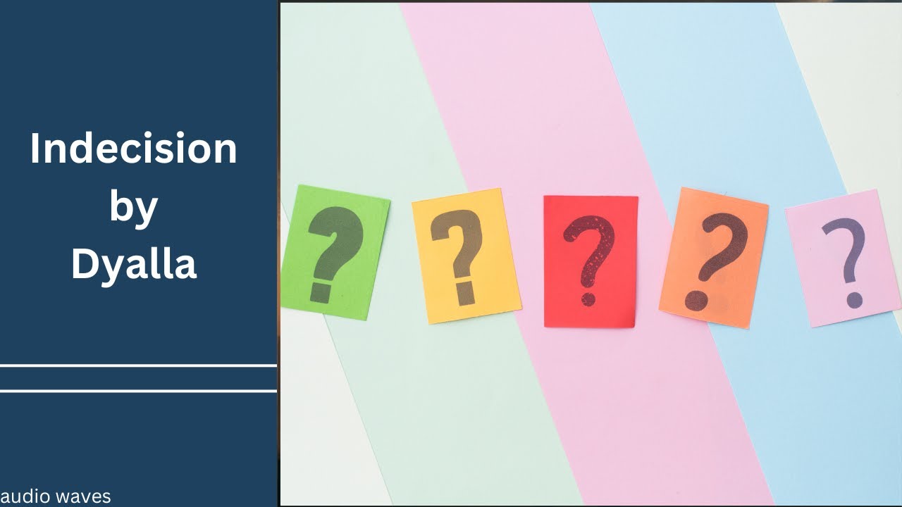 Indecision by Dyalla (No Copyright) - YouTube