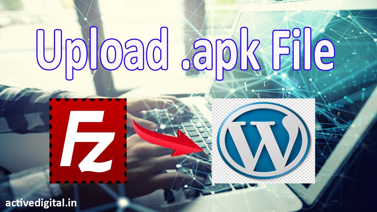 How To Upload apk File On Your Wordpress Website YouTube how-to-upload-apk-file-on-your-wordpress-website-youtube