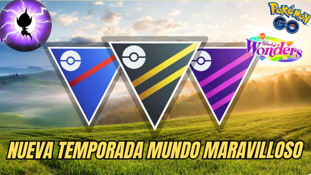 CAMBIOS EN PVP EN LA NUEVA TEMPORADA DE POKÉMON GO UN MUNDO MARAVILLOSO ...