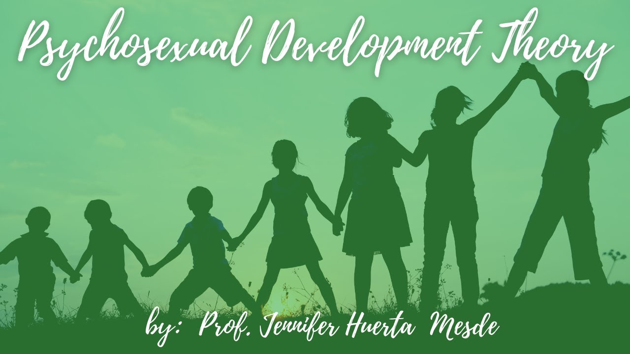 PSYCHOSEXUAL DEVELOPMENT THEORY - YouTube