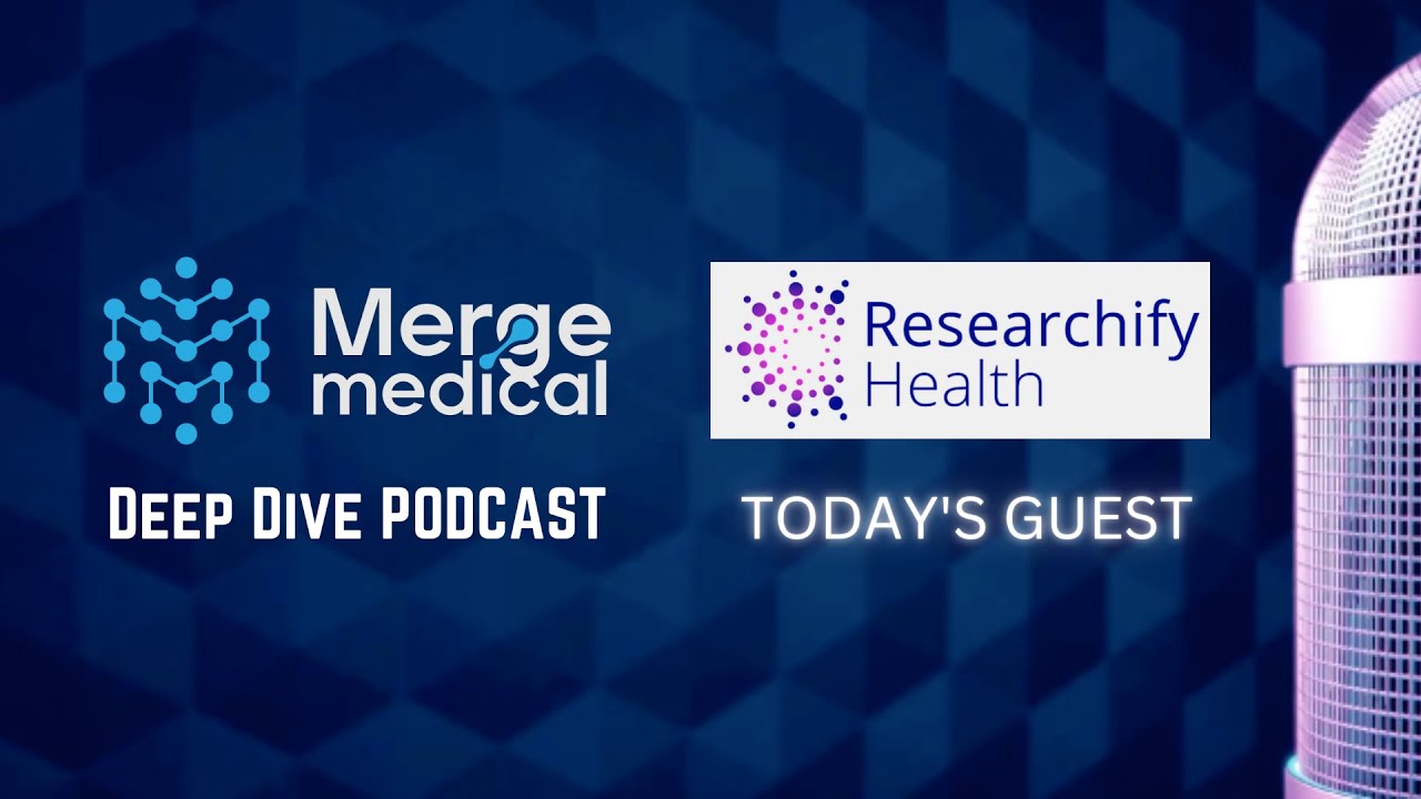 RESEARCHIFY HEALTH: Deep Dive Podcast - YouTube
