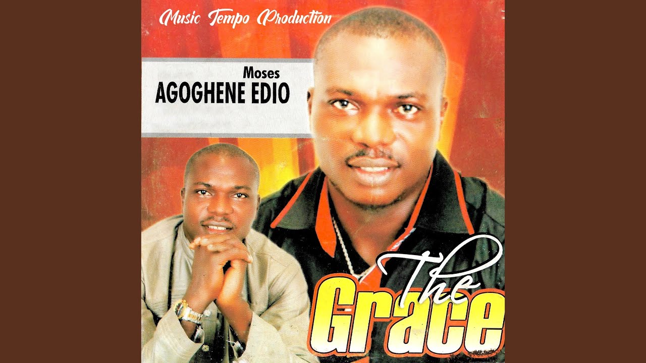 Moses Agoghene Edio (Do Woruno Iye) - YouTube
