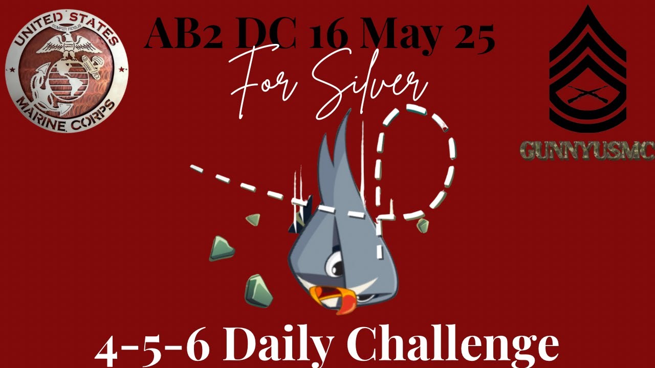 Angry Birds 2 AB2 4-5-6 Daily Challenge Today 16 May 2025 - for Silver ...