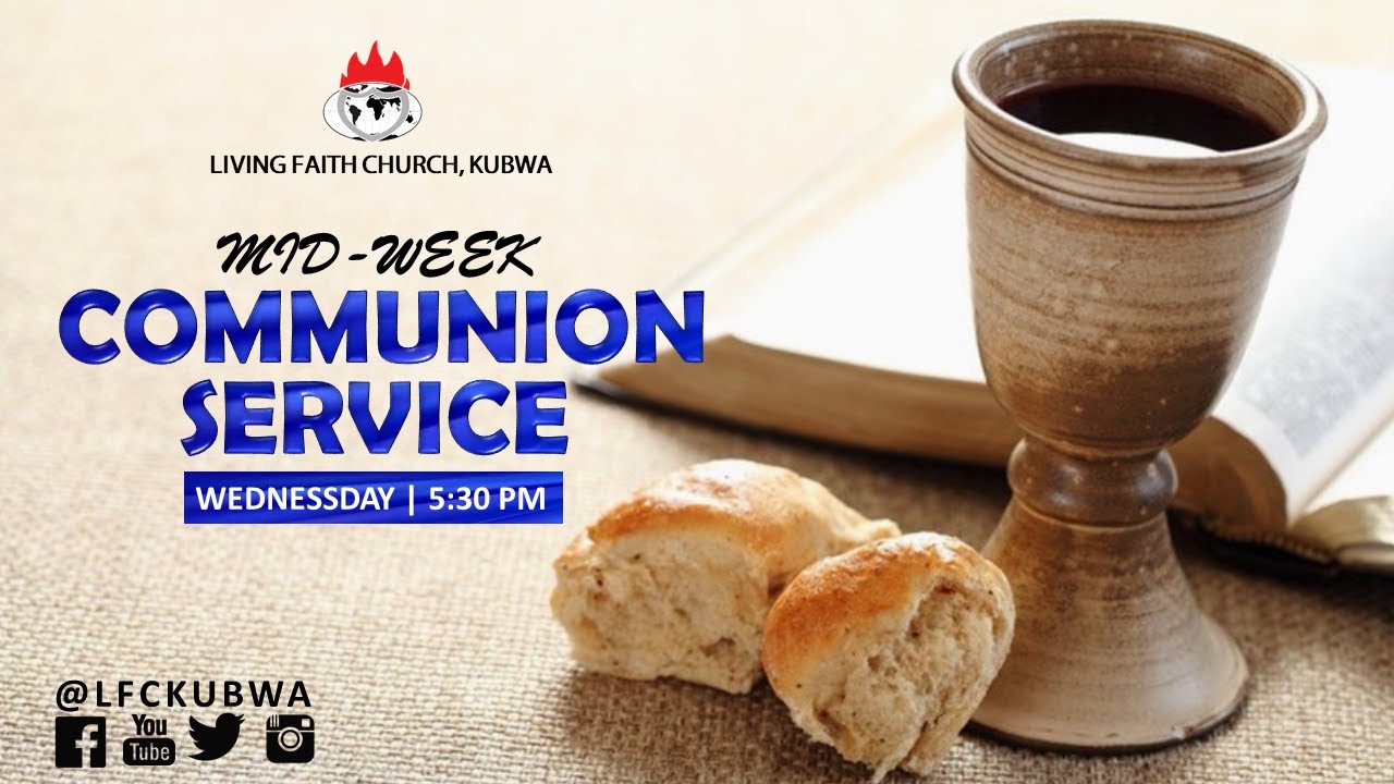 MID-WEEK COMMUNION SERVICE (WED. 15TH MARCH, 2023) - YouTube