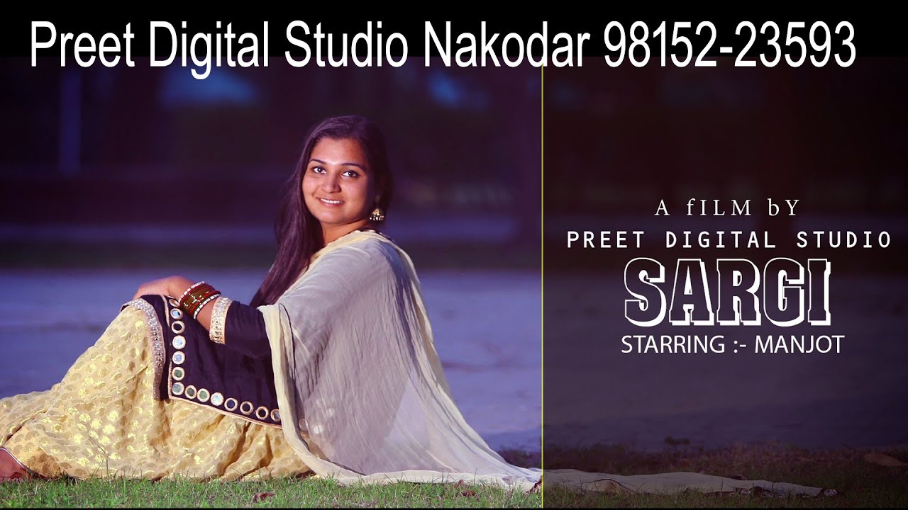 🔴Prewadding || MANJOT || Preet Digital Studio Nakodar || 98125-23593 - YouTube