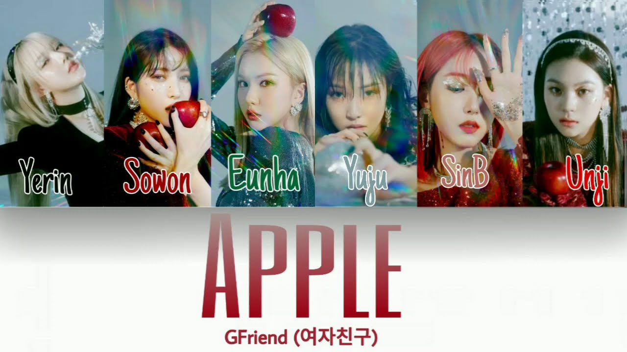 GFriend (여자친구) - Apple Lyrics (Han/Rom/Eng) - YouTube