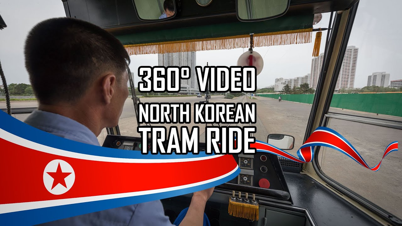 360 Video - North Korean Tram Ride (2015 June) - YouTube