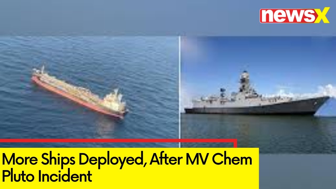 More Ships Deployed | After MV Chem Pluto Incident - YouTube