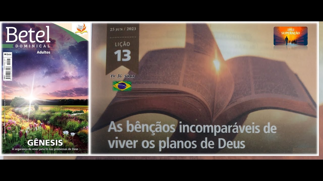 Lição 13 EBD Betel 2° Trimestre/23: As bênçãos incomparáveis de viver ...