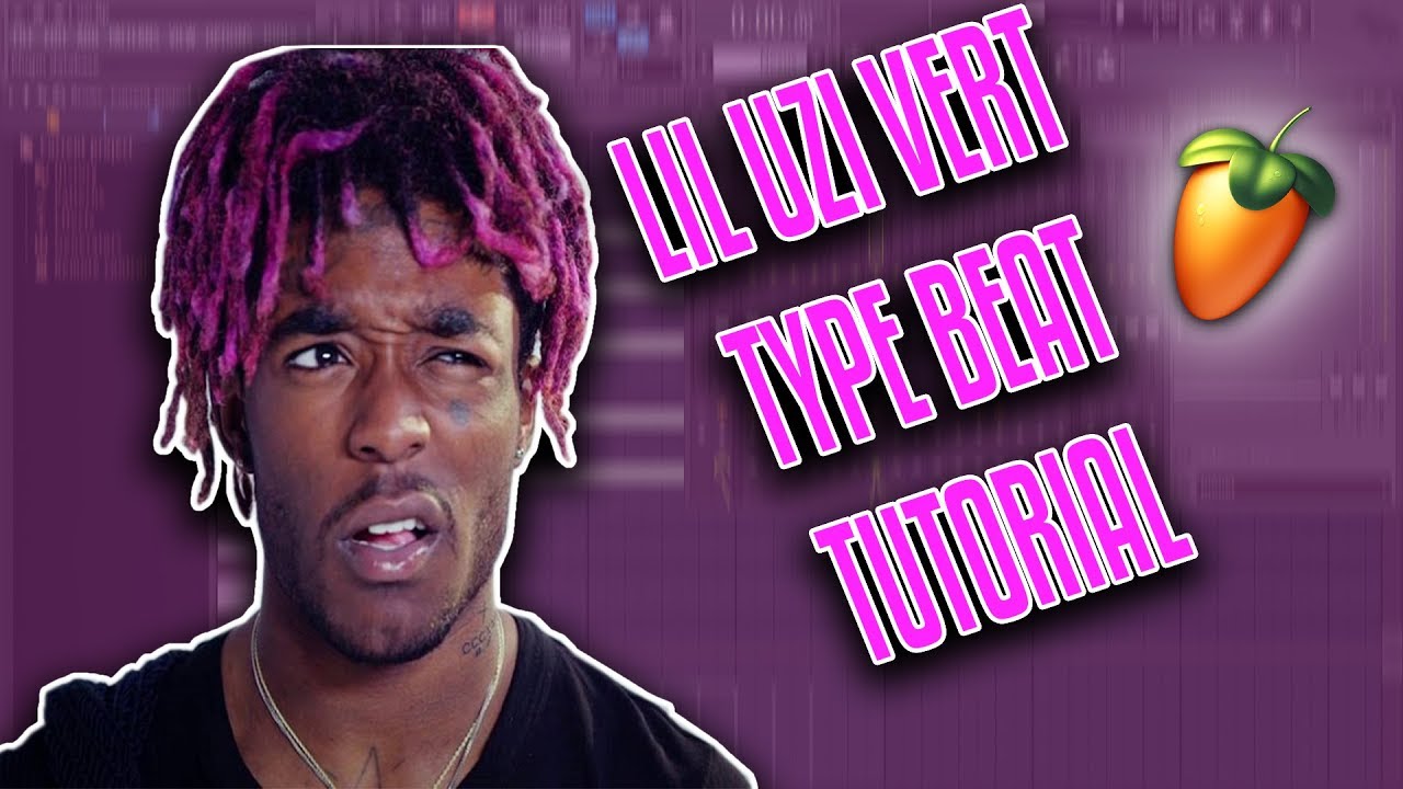 How To Make Lil Uzi Vert Type Beat (FL studio Tutorial) - YouTube