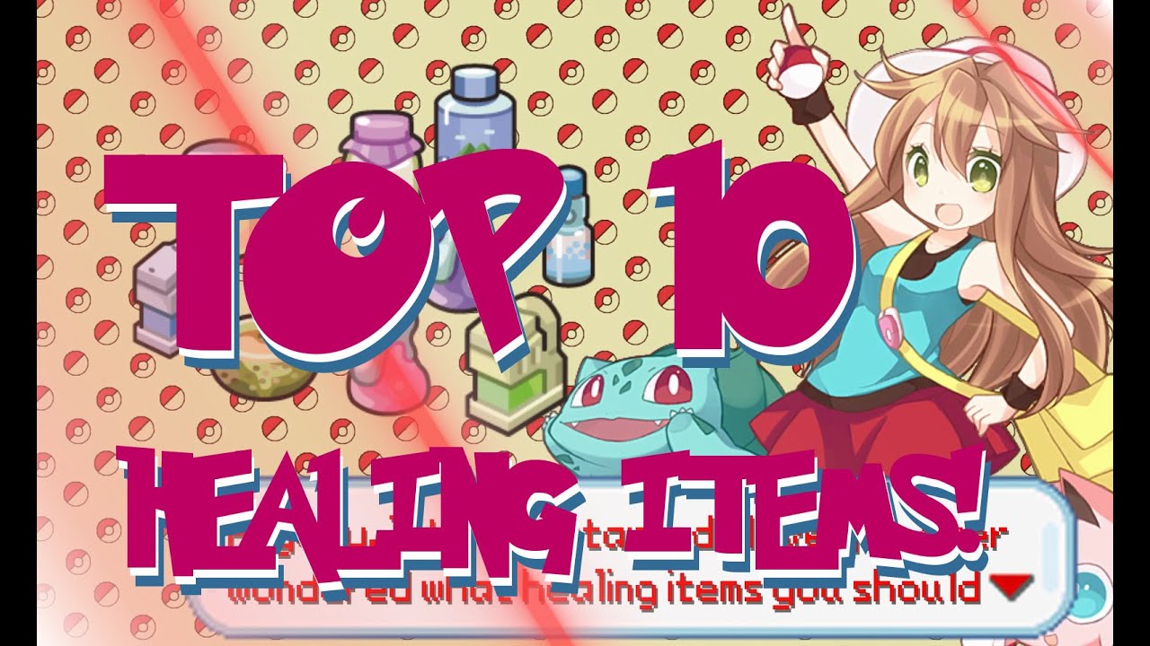 Top 10 HP Healing Items in Pokémon! - YouTube