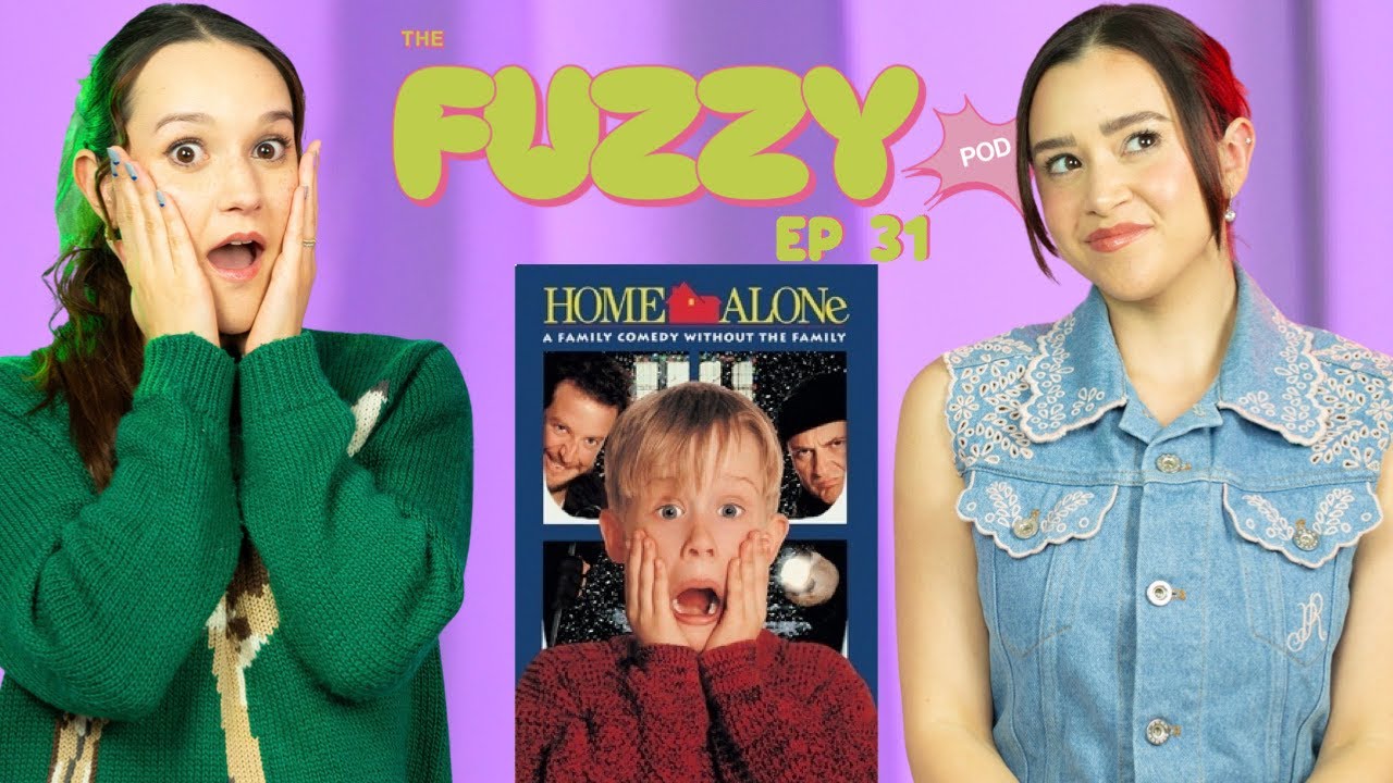 We Rewatched Home Alone and This is What We Thought | The Fuzzy Pod (EP ...