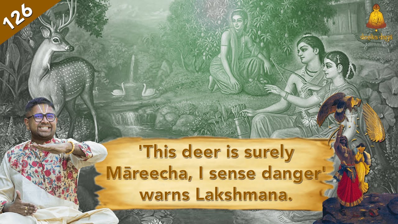 Ep 126 | Aranya Kandam | 'This deer is surely Māreecha, I sense danger ...