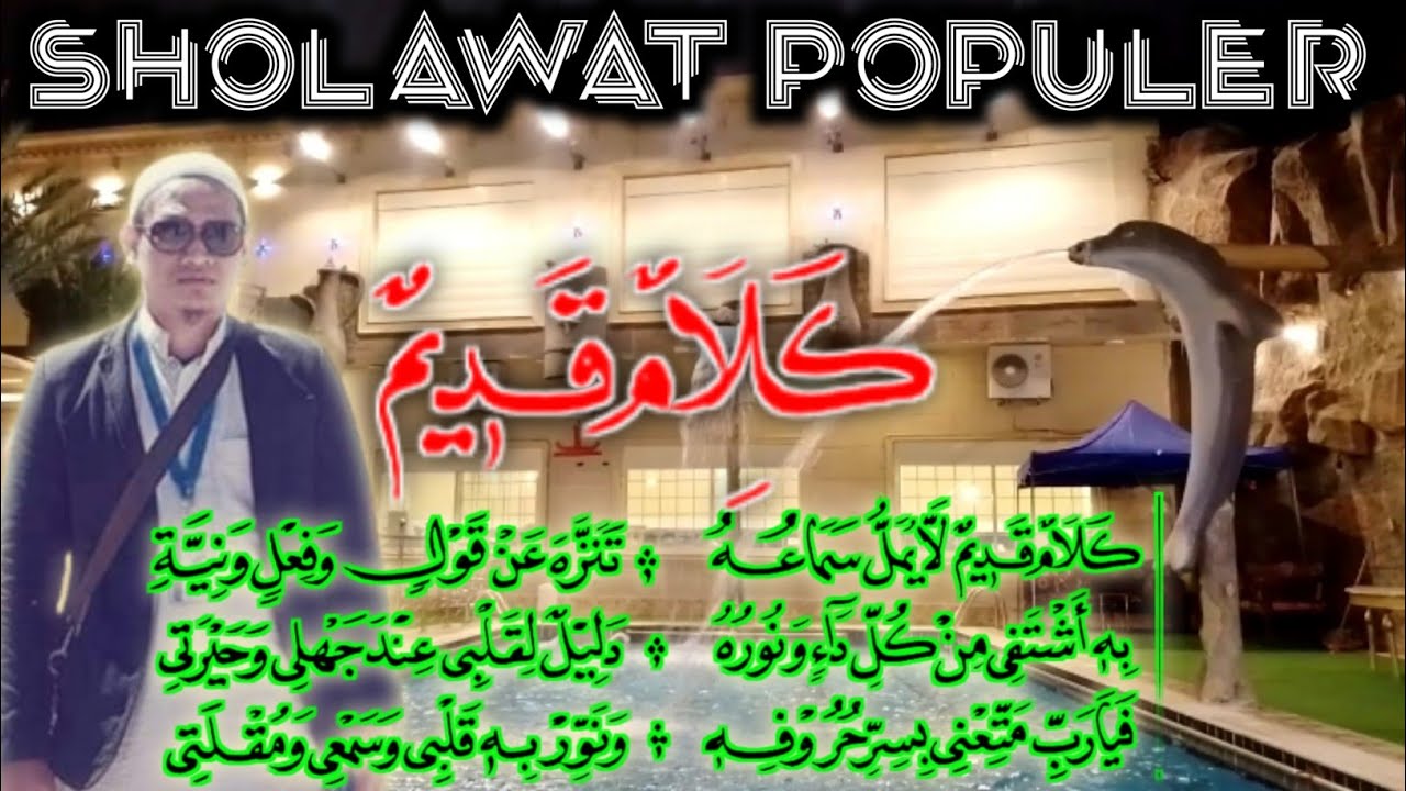 Sholawat Kalamun Qodimun Versi Santri_Lengkap Dengan Lirik Dan ...