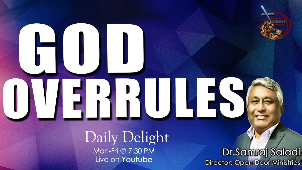 GOD OVERRULES_Psalm 57-59 || Daily Delight Live || August 27th 2020 ...