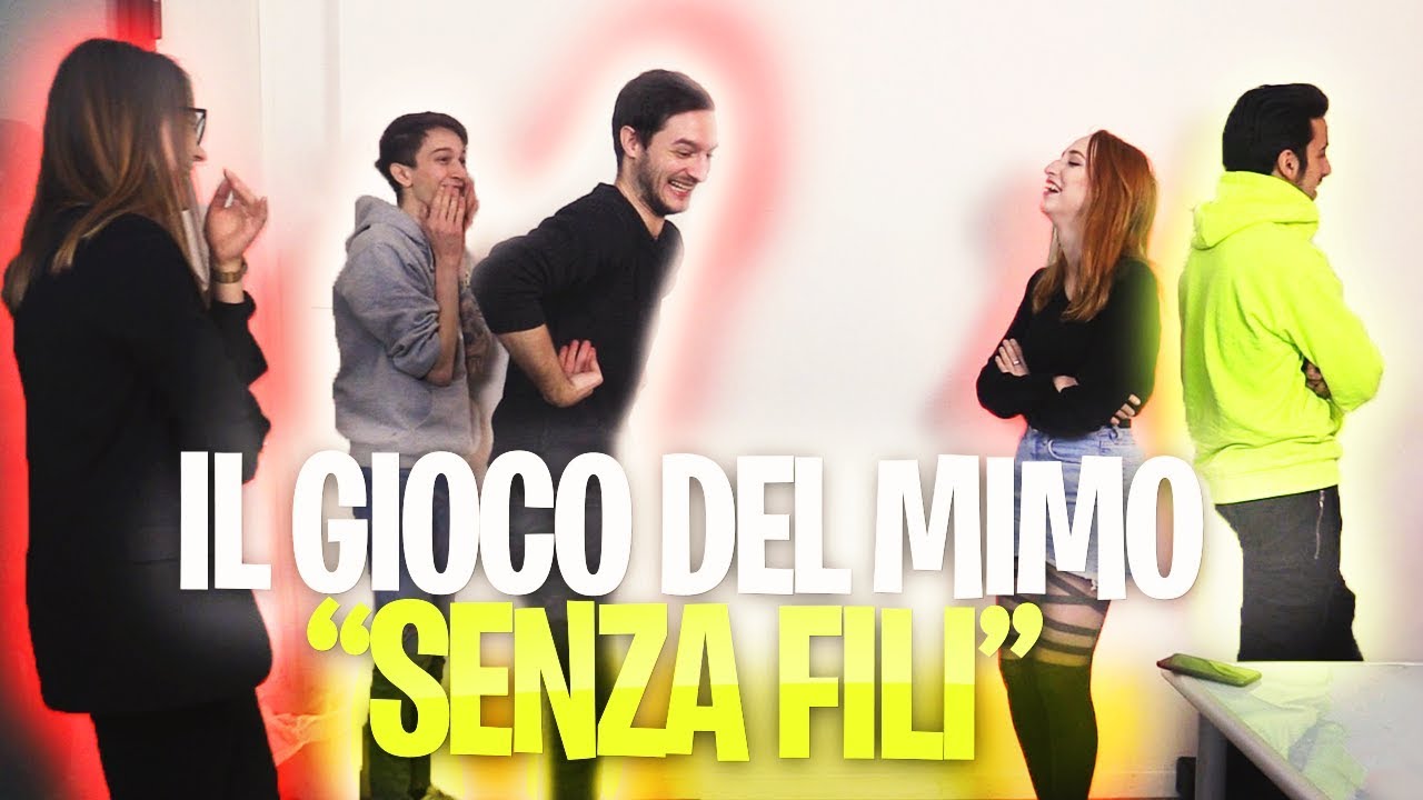 IL GIOCO DEL MIMO "SENZA FILI" w/Rohn,Dread,Delux,Michelle,Ioana - YouTube