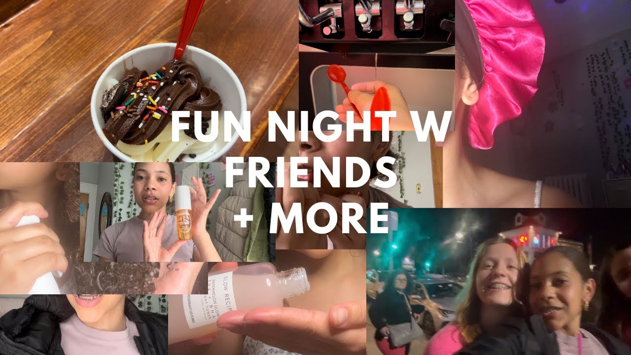 Fun night w friends // grwm, birdies, friends, frozen yogurt + more ...