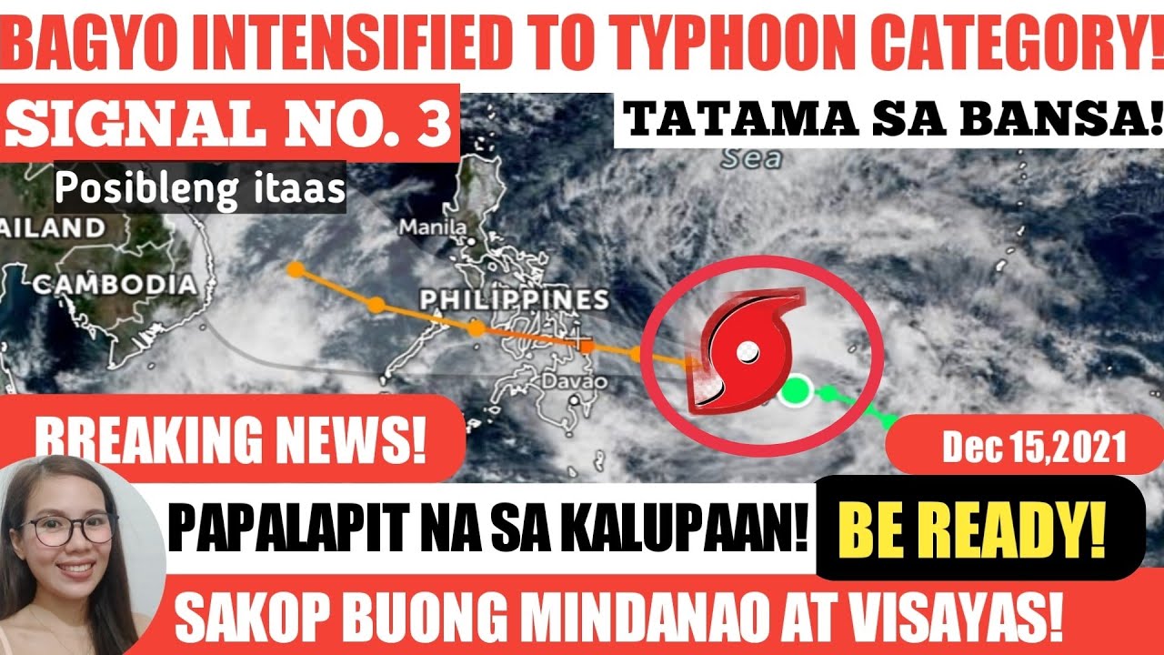 BAGYO IS NOW TYPHOON CATEGORY|LANDFALL|WEATHER UPDATE TODAY|DECEMBER 15 ...