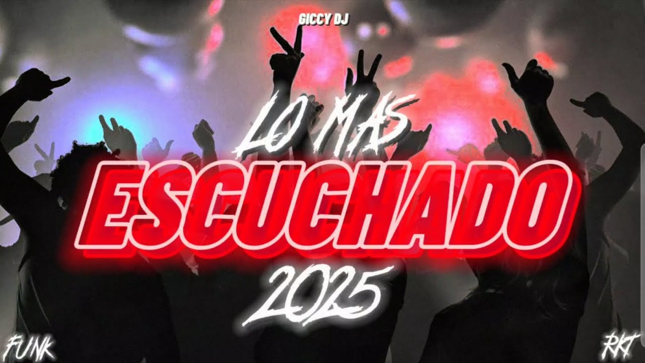 LO MAS ESCUCHADO 2025 😈 PERREO FUNK, RKT ⚡️ FEBRERO FIESTERO ⚡️ ALTA ...