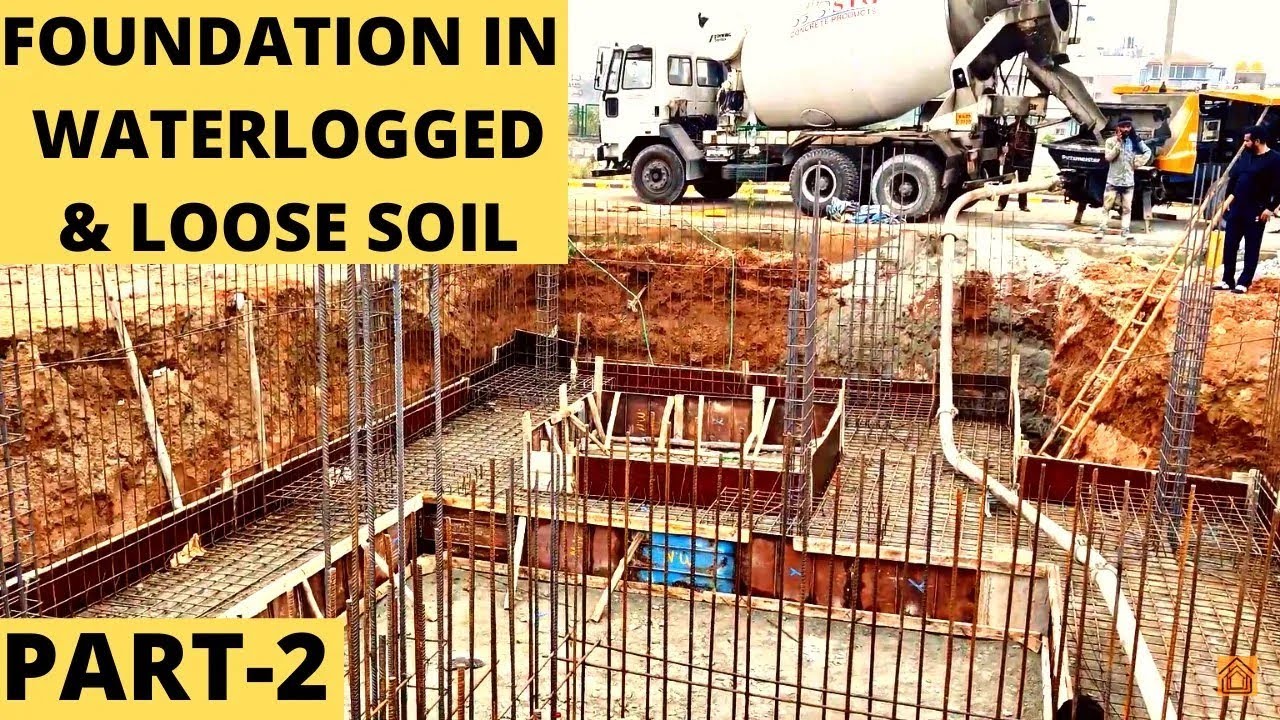 Raft Foundation Construction- Loose Soil & water logged Site-PART-2 ...