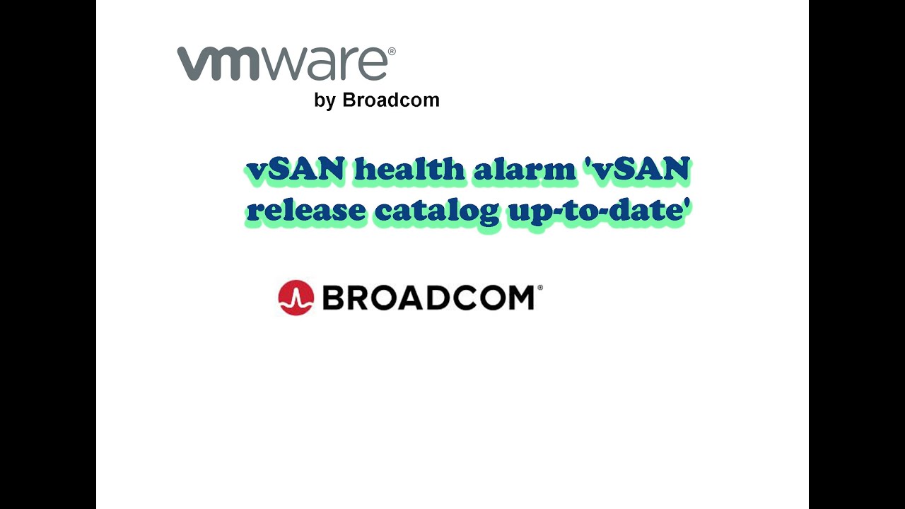 vSAN release catalog up-to-date - YouTube