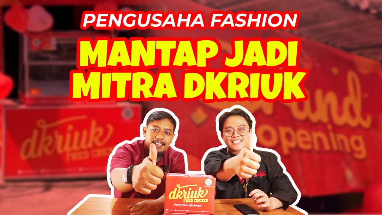 PENGUSAHA FASHION MEMANTAPKAN DIRI UNTUK JADI MITRA DKRIUK | GRAND ...
