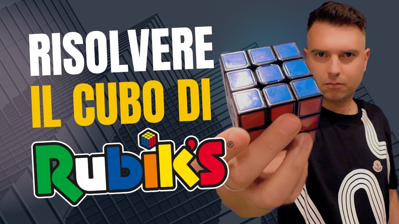 CUBO DI RUBIK [ TUTORIAL ] IL METODO PIU' SEMPLICE #rubikscube # ...