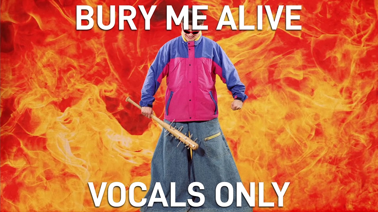 Oliver Tree - Bury Me Alive (Acapella / Vocals Only) - YouTube