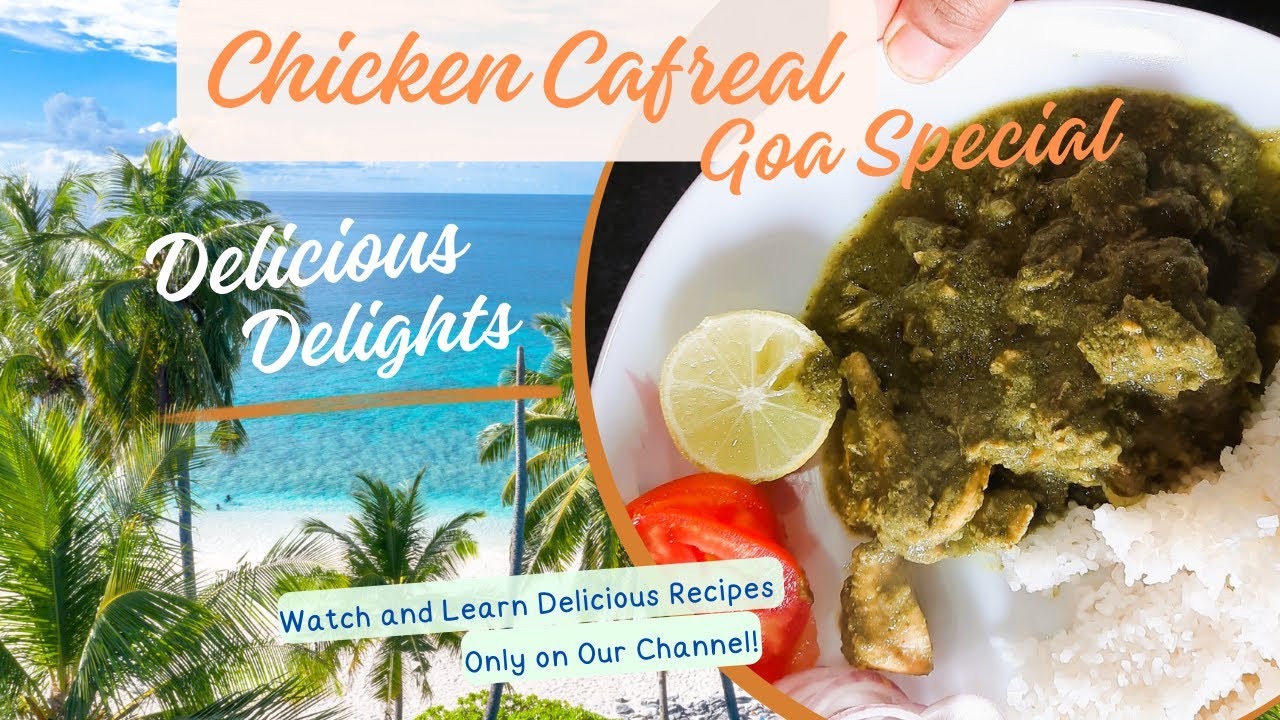 Chicken Cafreal Goa Special | Goan Traditional Dish - YouTube