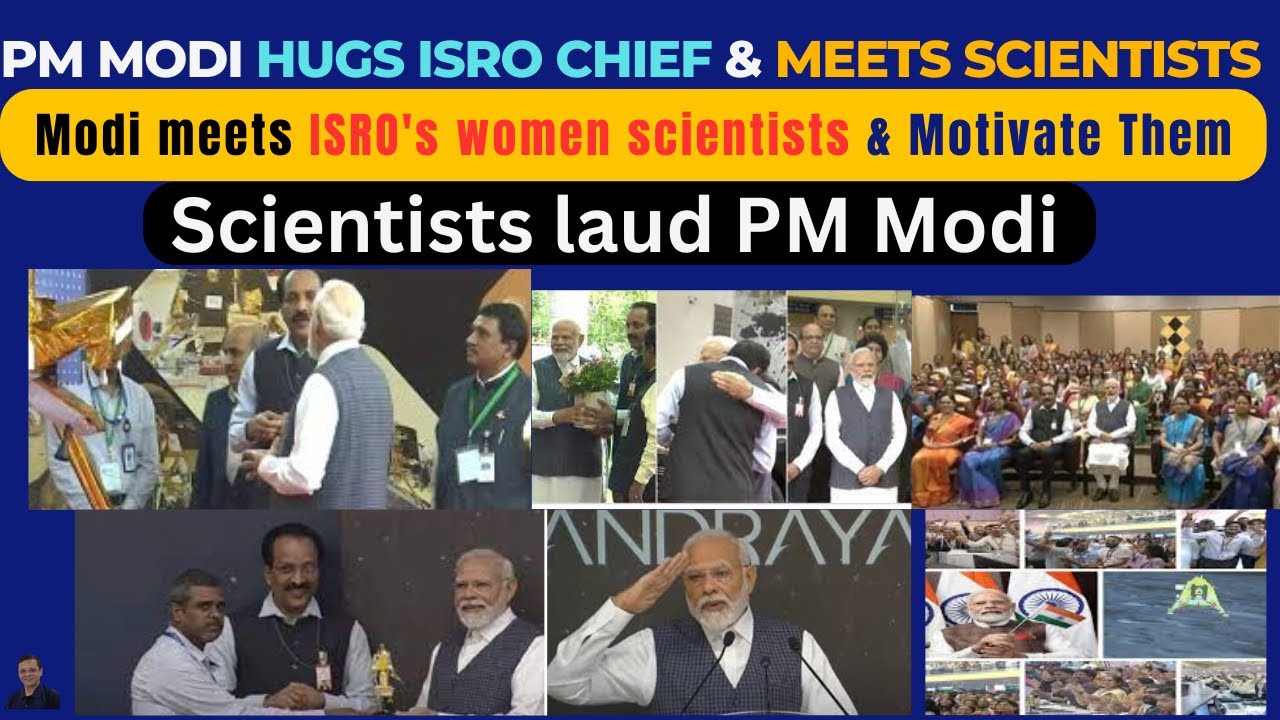 Modi ji meets ISRO's women scientists I Chandrayaan-3 on moon | hugs ...