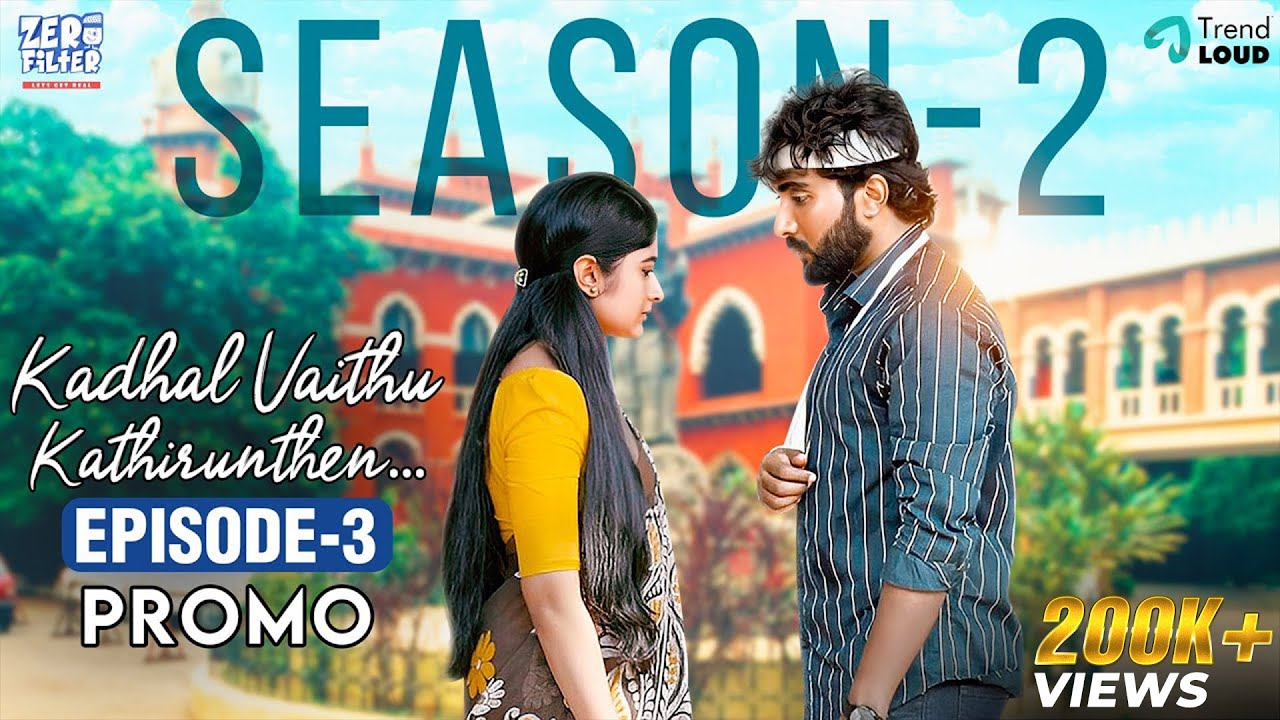 Kadhal Vaithu Kathirunthen Season 2 Episode 3 Promo | KVK | Vishnu | Krishnapriya | Love Web ...