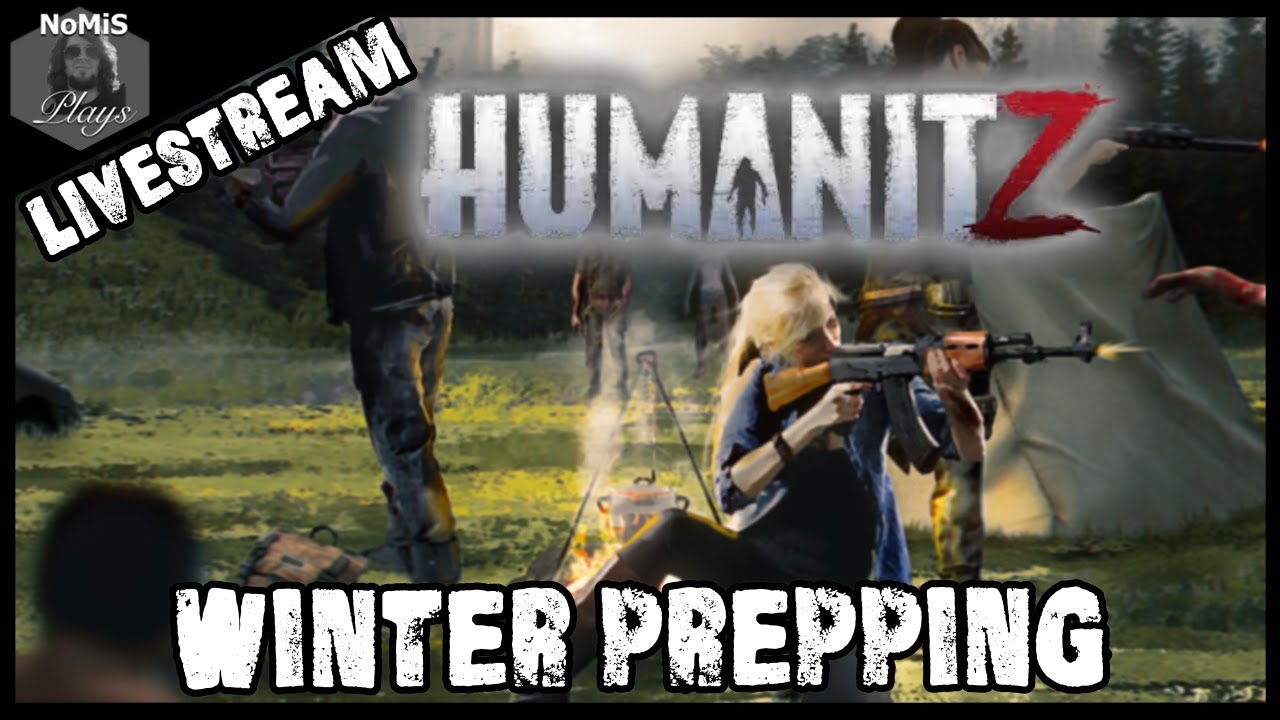 WINTER PREPPING | HUMANITZ | LIVESTREAM - YouTube