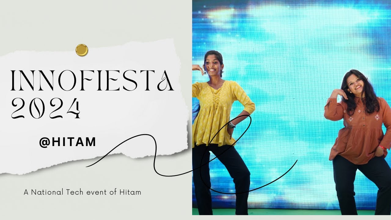 HITAM College |INNOFIESTA 2024 | College Tech event | National event ...
