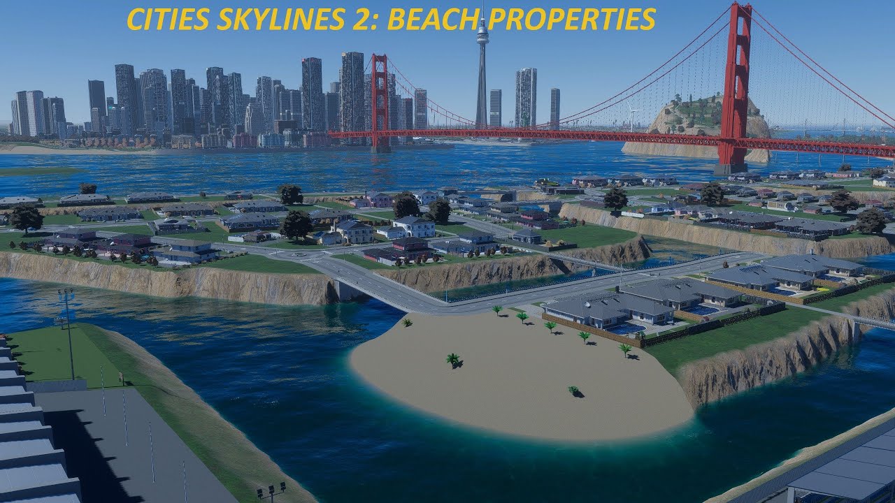 Cities Skylines 2: BEACH PROPERTIES (episode 19) - YouTube