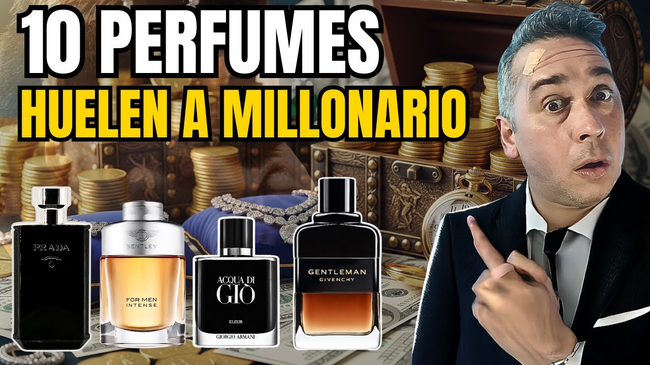 💸 Huele a MILLONARIO Sin Serlo | 10 Perfumes 🤑 - YouTube