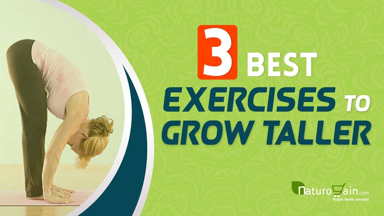3 Best Exercises to Grow Taller, Increase Height [FAST] - YouTube