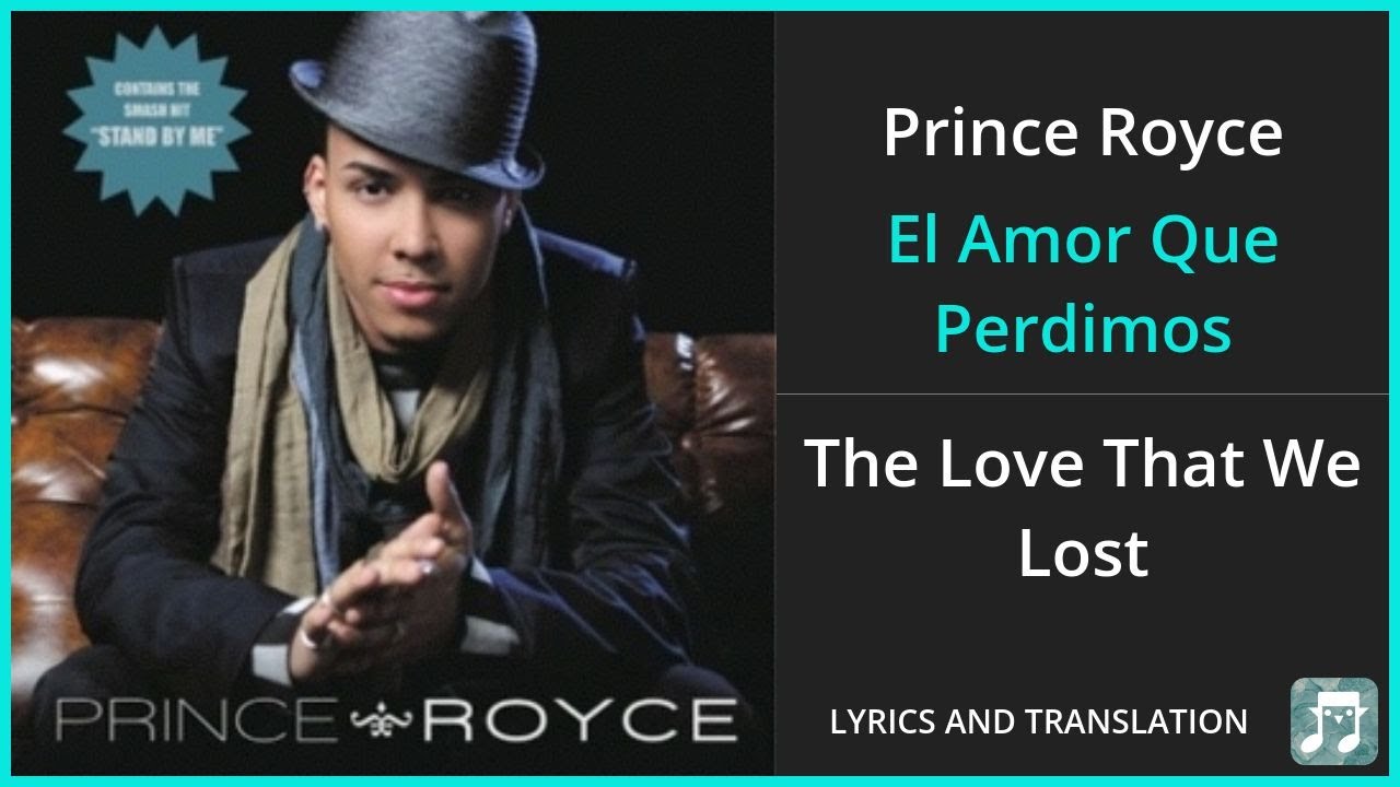 Prince Royce El Amor Que Perdimos Lyrics English Translation Spanish And English Dual Lyrics prince-royce-el-amor-que-perdimos-lyrics-english-translation-spanish-and-english-dual-lyrics