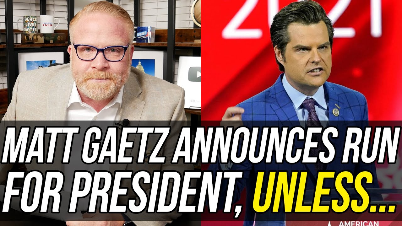 Matt Gaetz is Threatening to Run for President in 2024! - YouTube