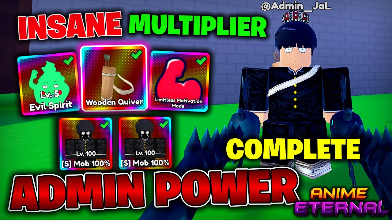 ADMIN POWER: I Unlocked ALL New Insane Powers In Anime Eternal... Here ...