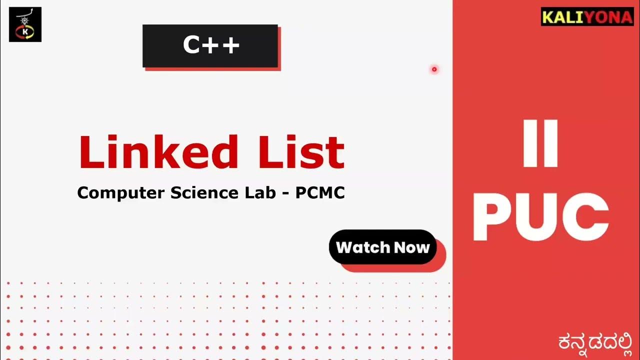 Linked List | C++ Program | Second PU Computer Science Lab | Karnataka ...