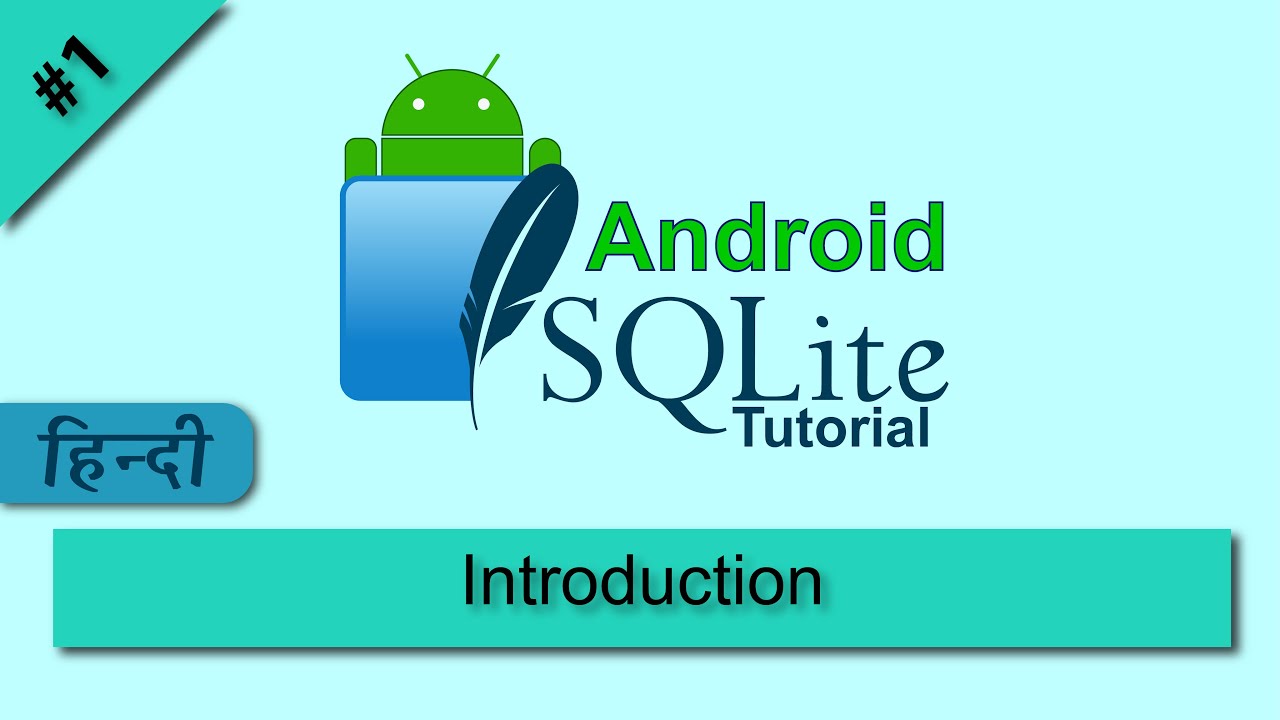 Introduction Android Sqlite Tutorial हिन्दी Sqlite Database Tutorial 0946
